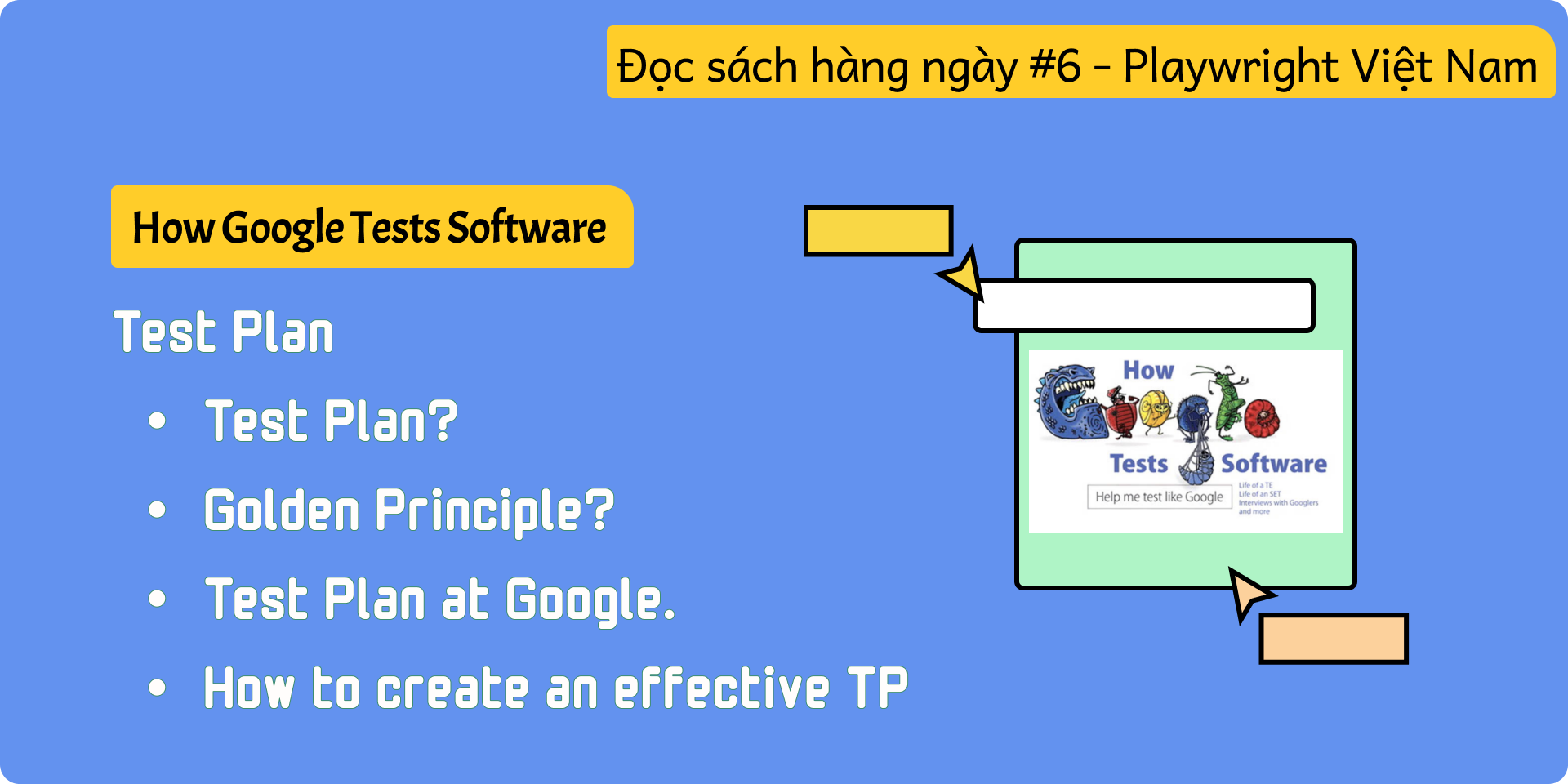 [How Google Tests Software] Phần 6: Test Planning – Bí mật của những ...
