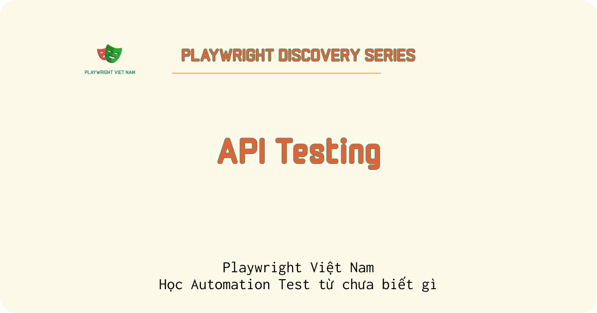 Vọc Playwright Api Testing Playwright Việt Nam Học Automation