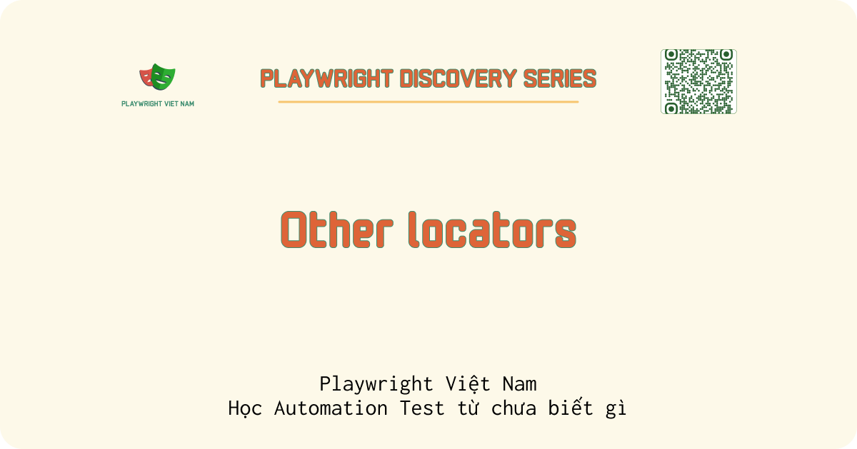 [Vọc Playwright] – Other locators – Playwright Việt Nam – Học ...