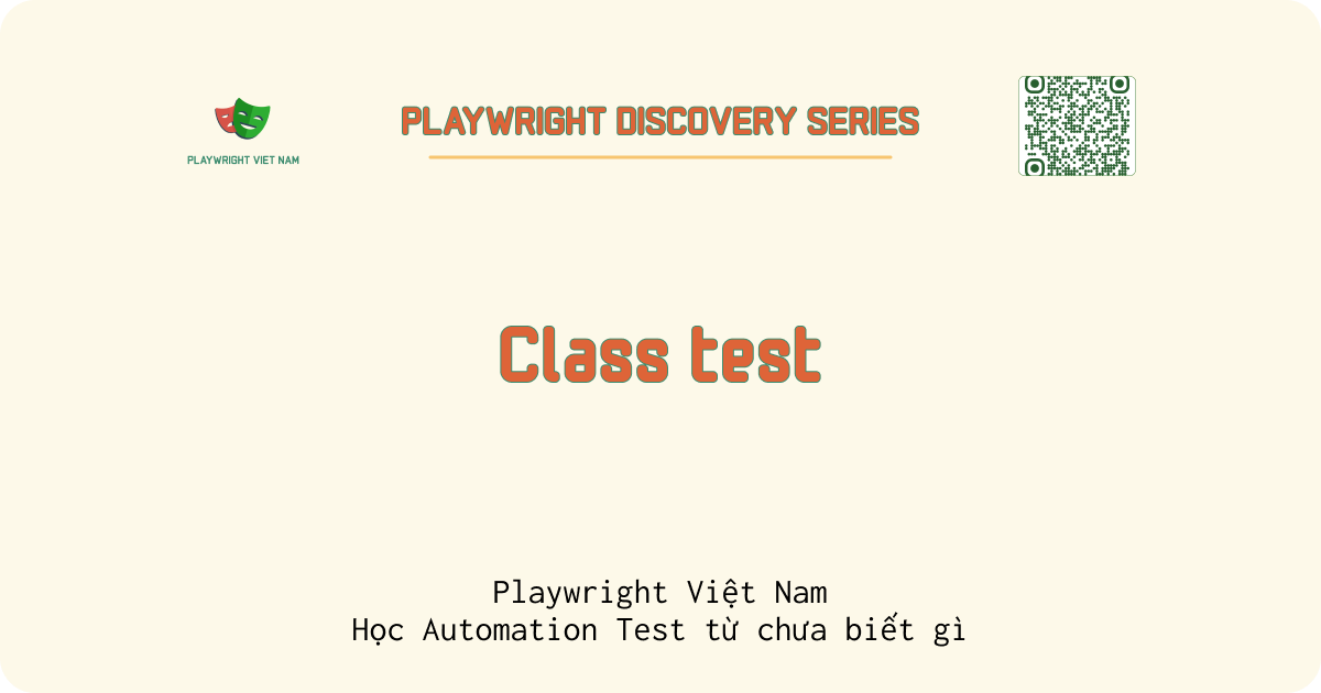 Vọc Playwright Class Test Playwright Việt Nam Học Automation Test Từ Chưa Biết Gì