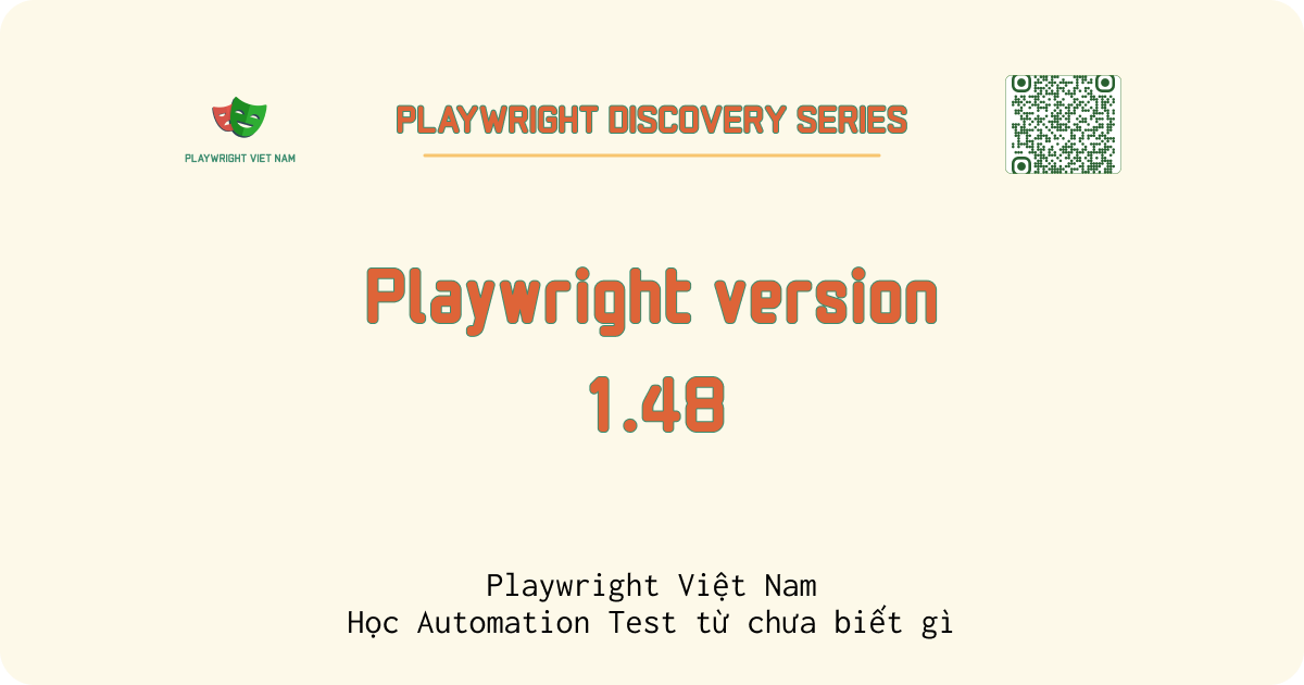 Vọc Playwright Playwright Version 148 Có Gì Playwright Việt Nam